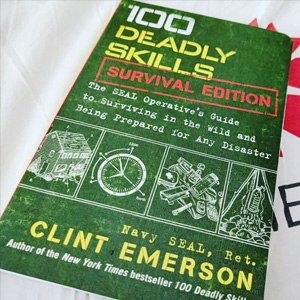 100 deadly skills - survival edition - Tactical Adversary blog